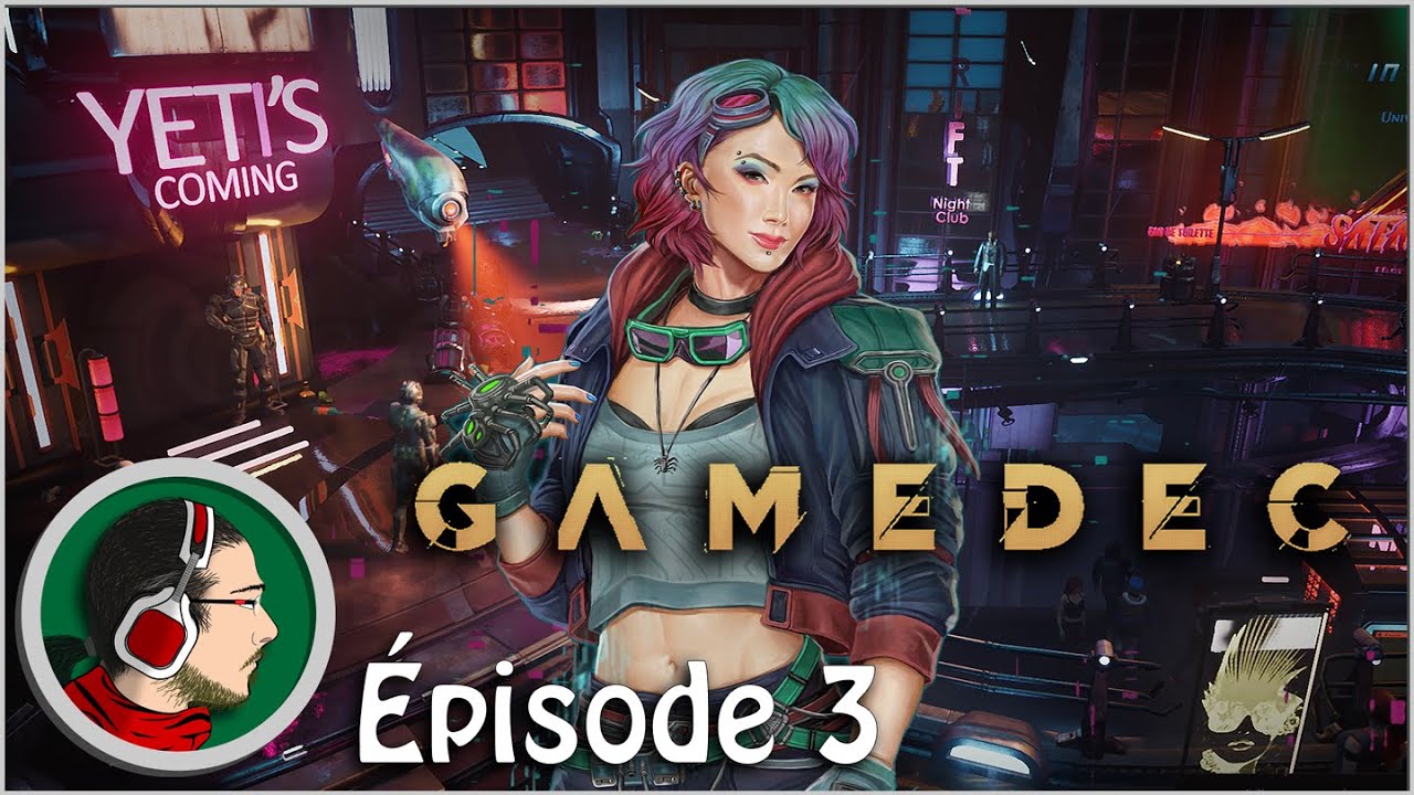 Gamedec - Épisode 3 - Non pas Ken Zhou !!! - YouTube