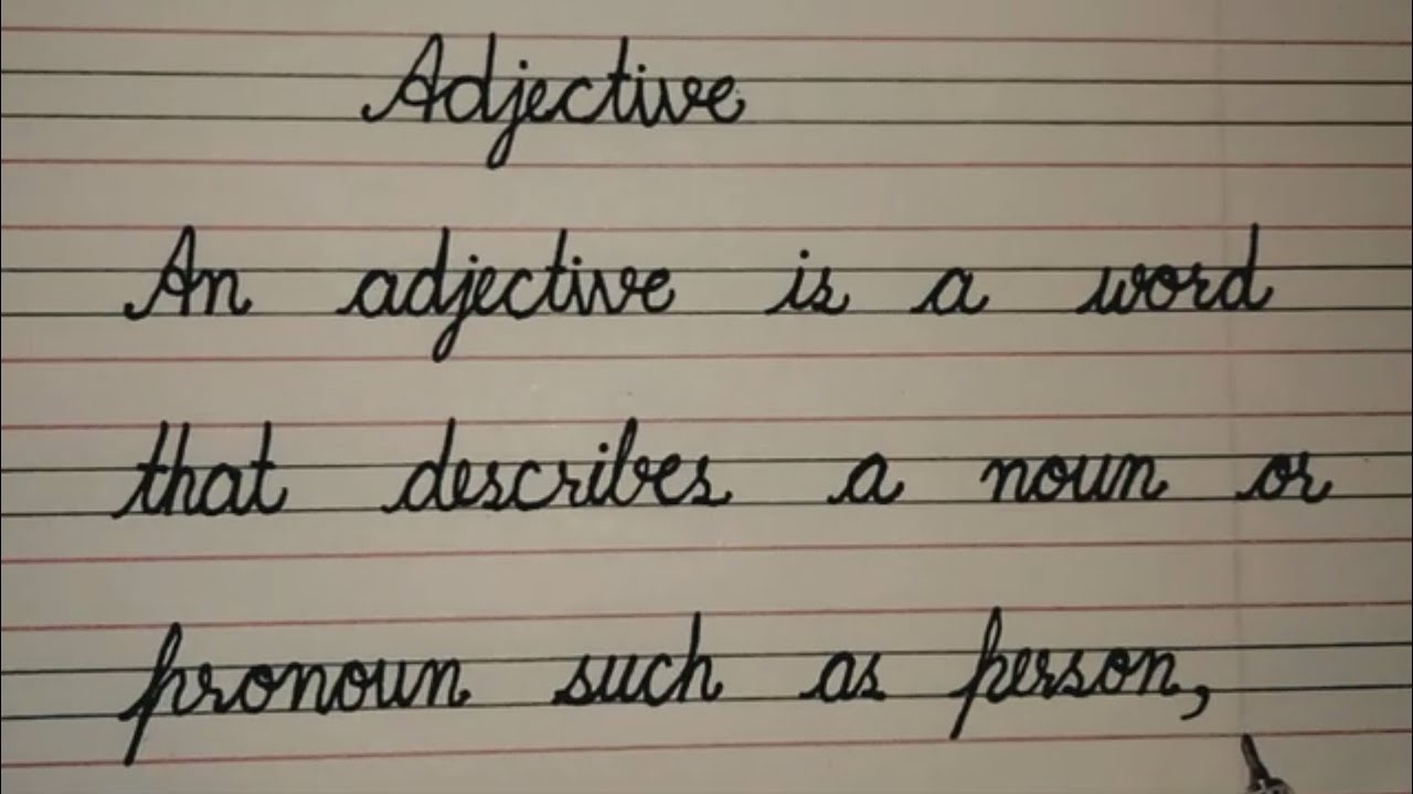 Adjective - cursive writing practice | Adjective | Definition of ...