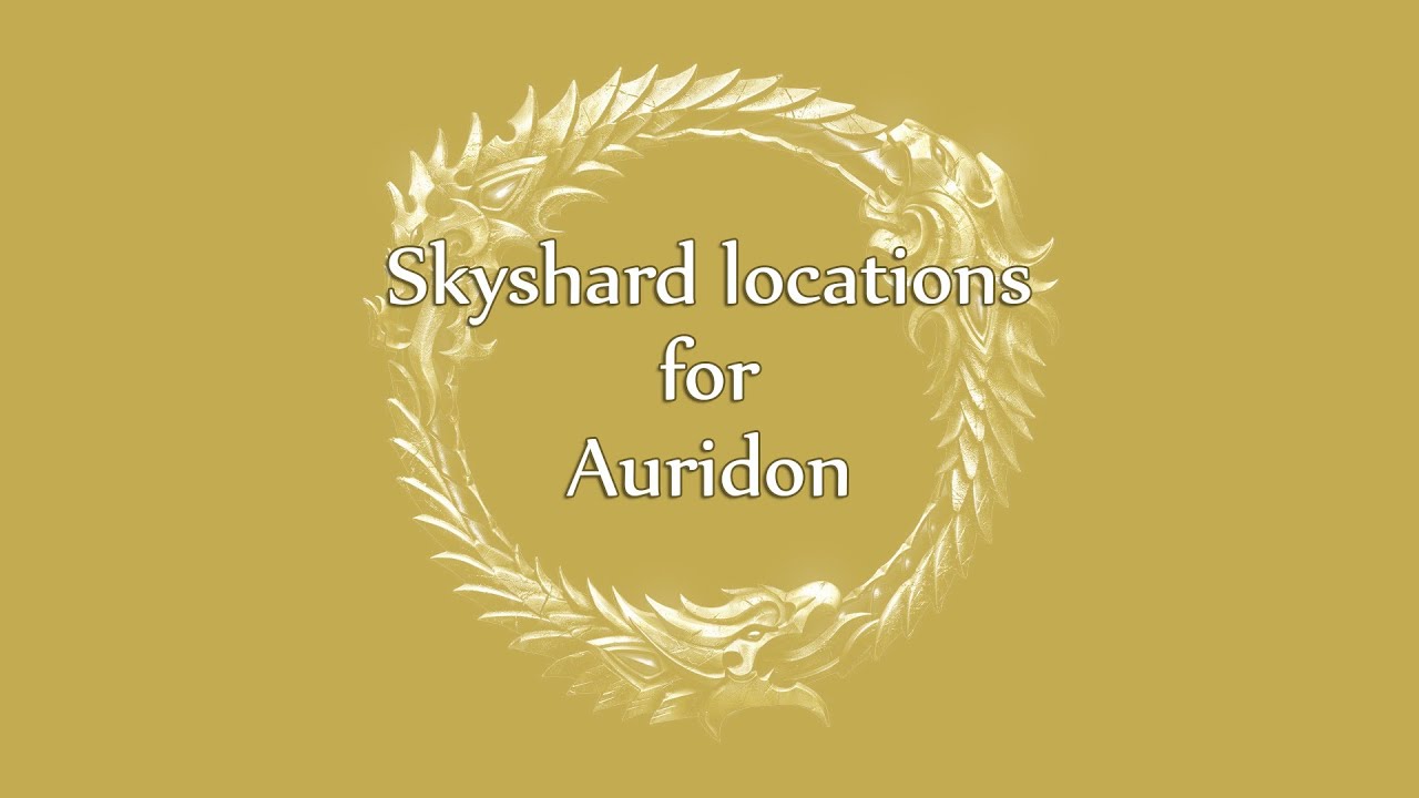 Elder Scrolls Online: Skyshard locations for Auridon (HD 1080p) - YouTube