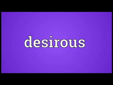 Desirous Meaning