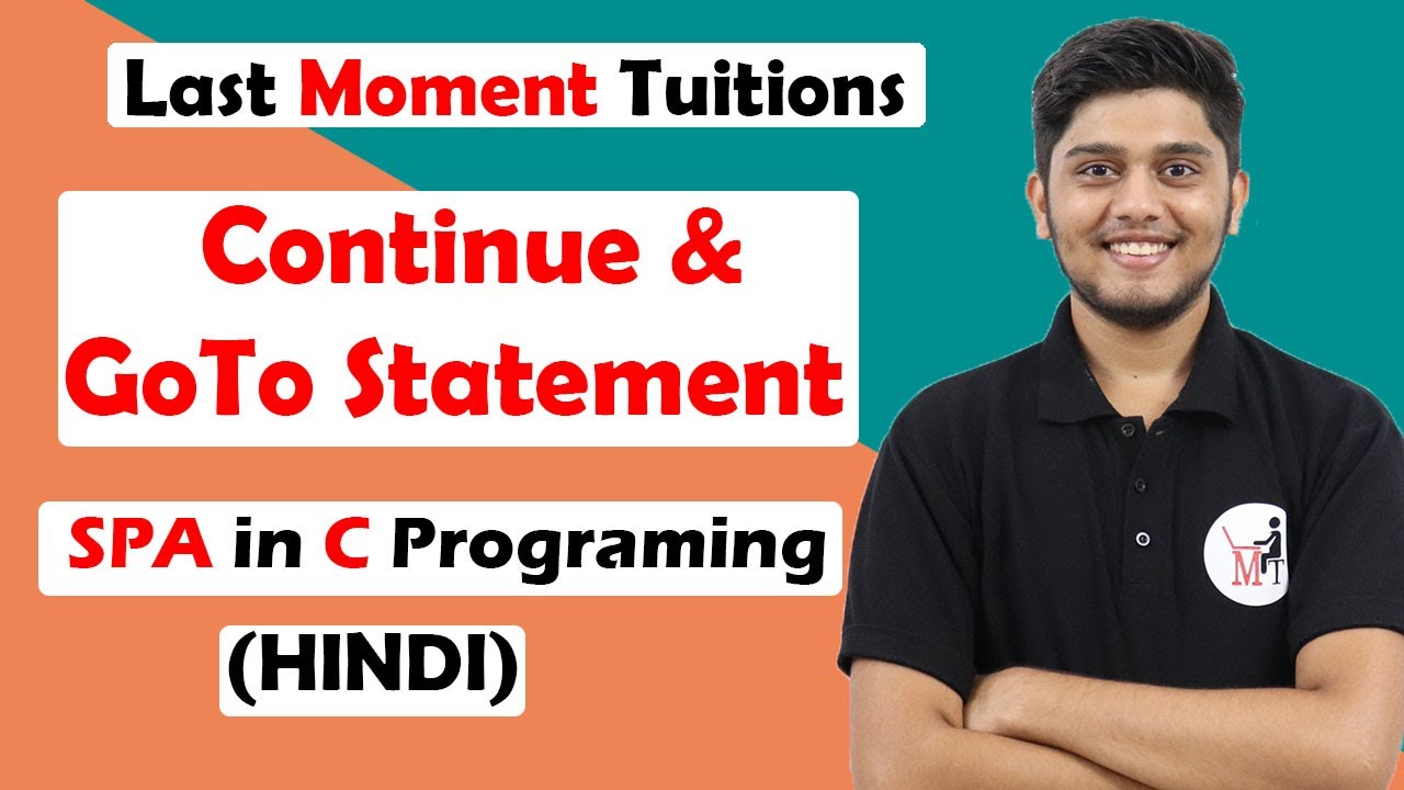 Continue And GoTo Statement SPA C Programming In Hindi YouTube Continue And GoTo Statement SPA C Programming In Hindi YouTube