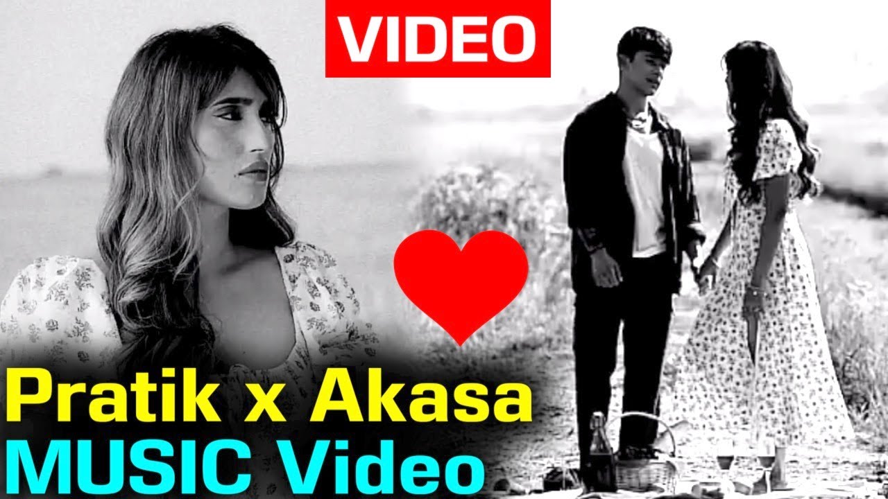 Pratik Sehajpal Akasa singh Music Video FIRST LOOK Revealed | Prakasa ...