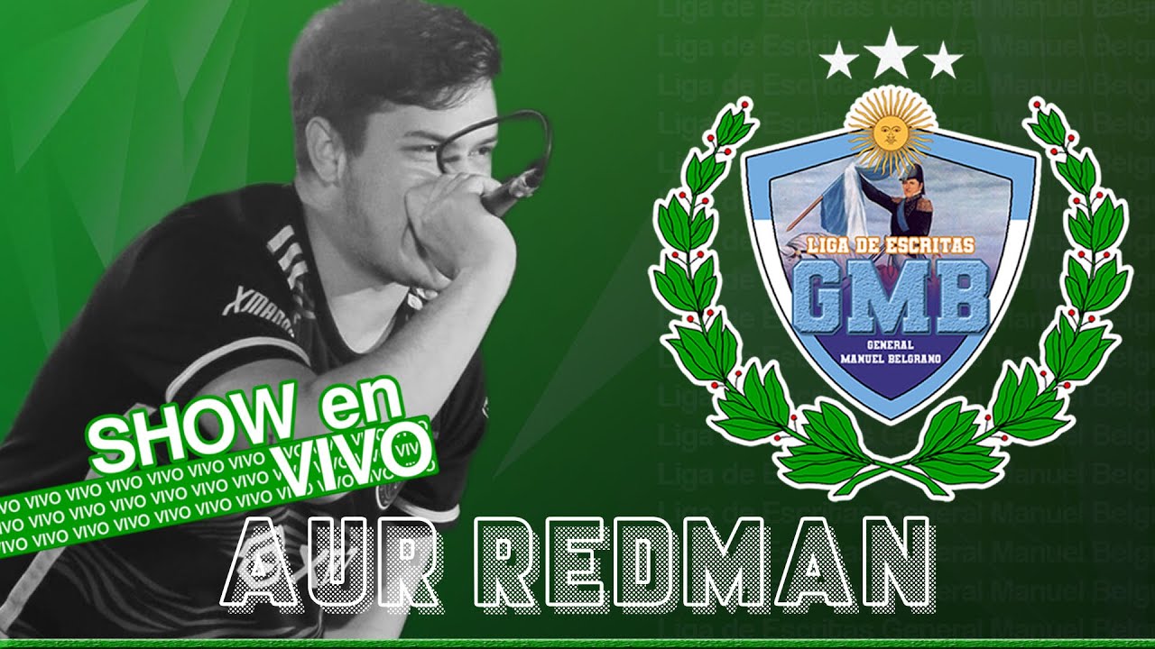 AUR REDMAN (Show Completo) - Liga de batallas escritas GMB (Fecha 2 ...