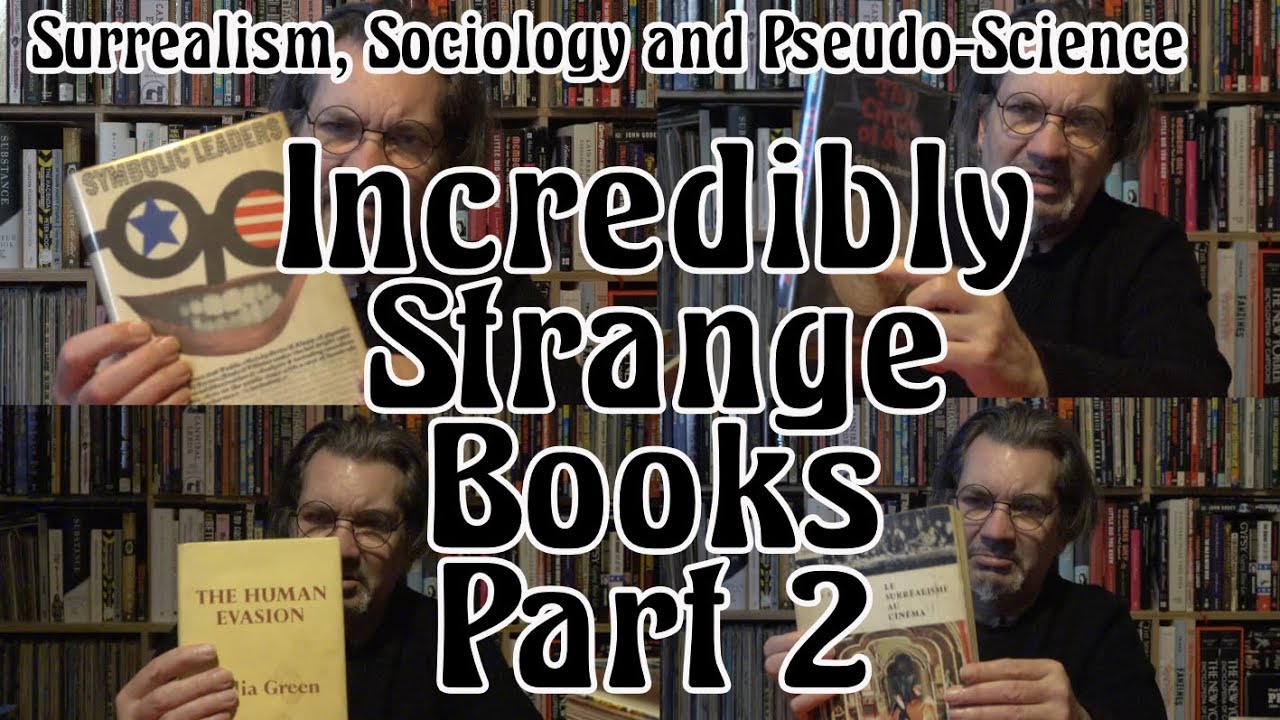 INCREDIBLY STRANGE BOOKS PT 2 - UNBOXING MORE RARE ODDITIES - YouTube