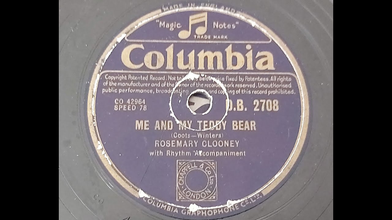 Rosemary Clooney 'Me And My Teddy Bear' 1950 78 rpm - YouTube