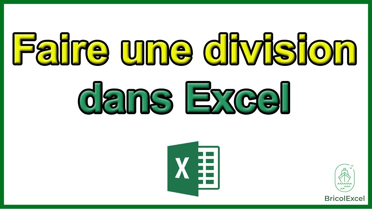 Comment faire une division dans Excel - YouTube