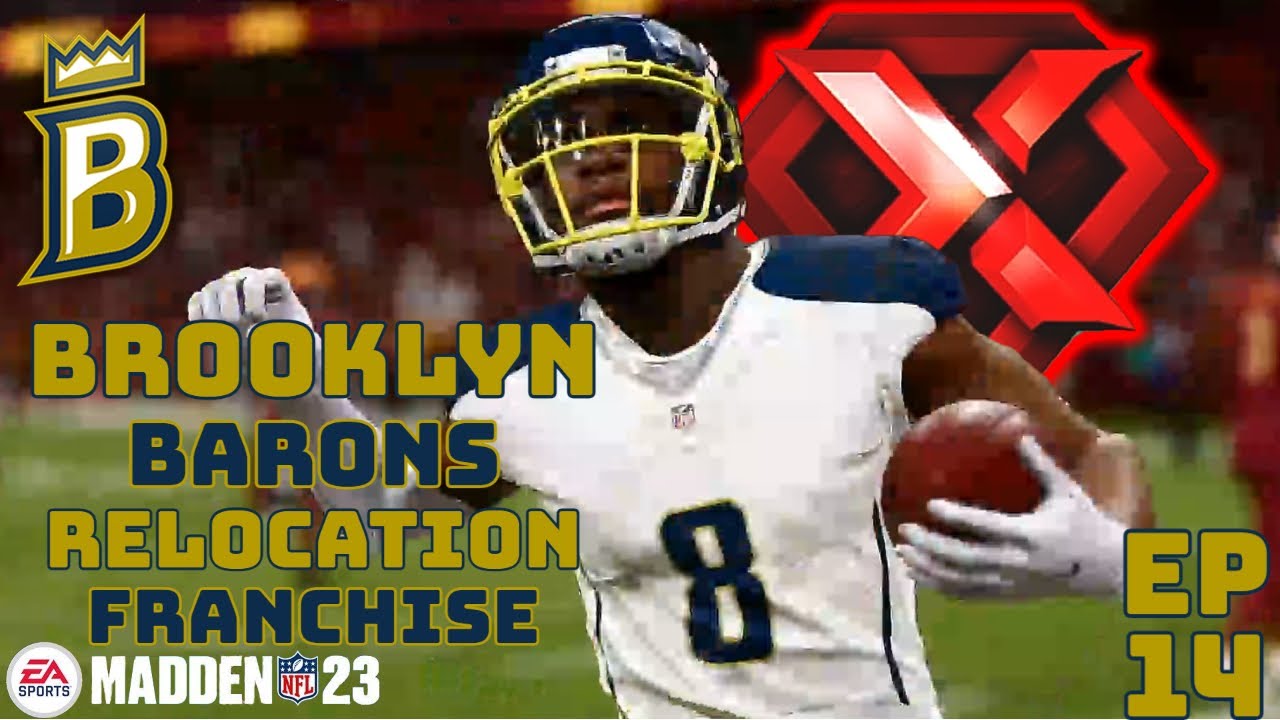 Our Receiver Could be an X Factor!! | Madden 23 | Brooklyn Barons ...