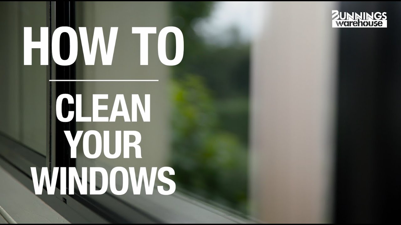 How To Clean Your Windows - Bunnings Warehouse - YouTube