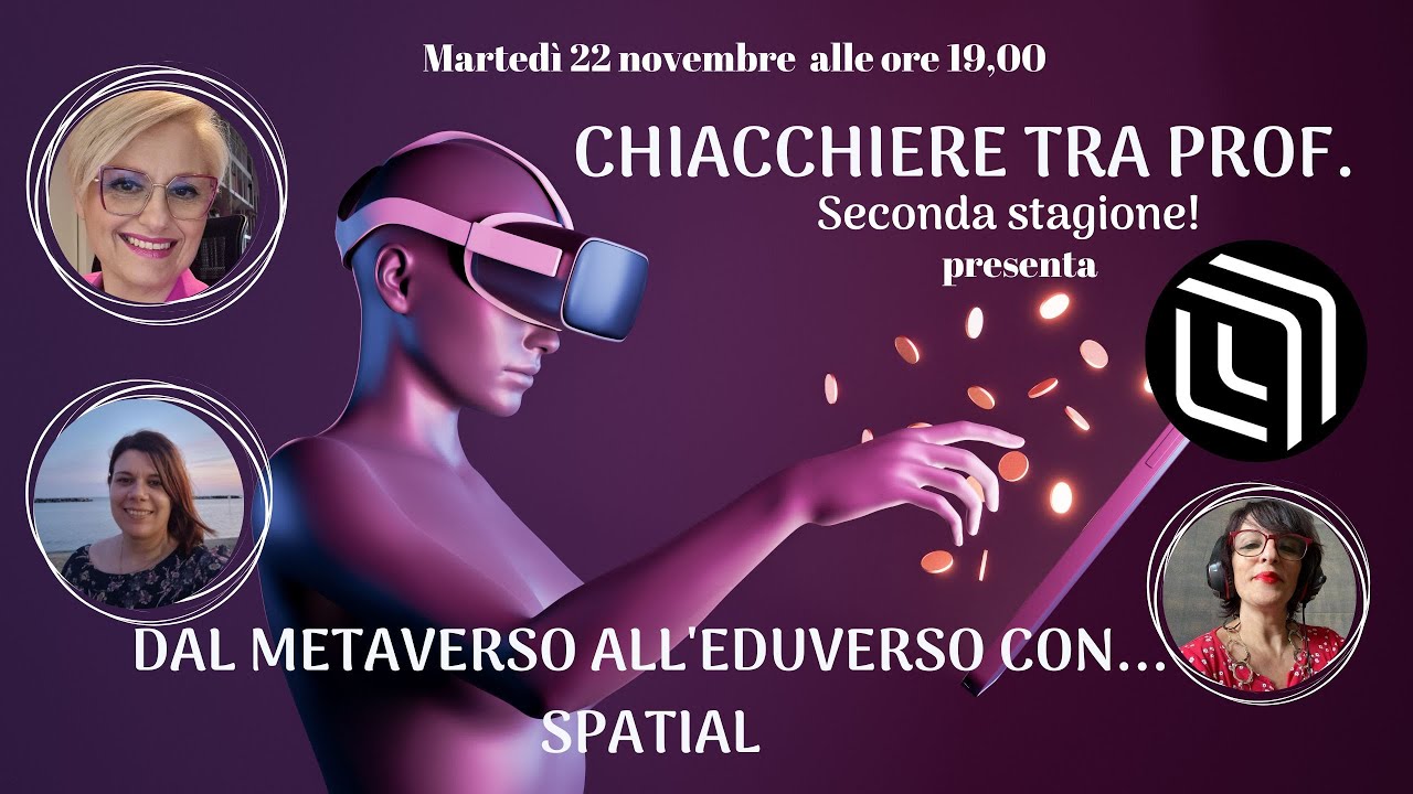 Dal Metaverso all'Eduverso con... Spatial - YouTube