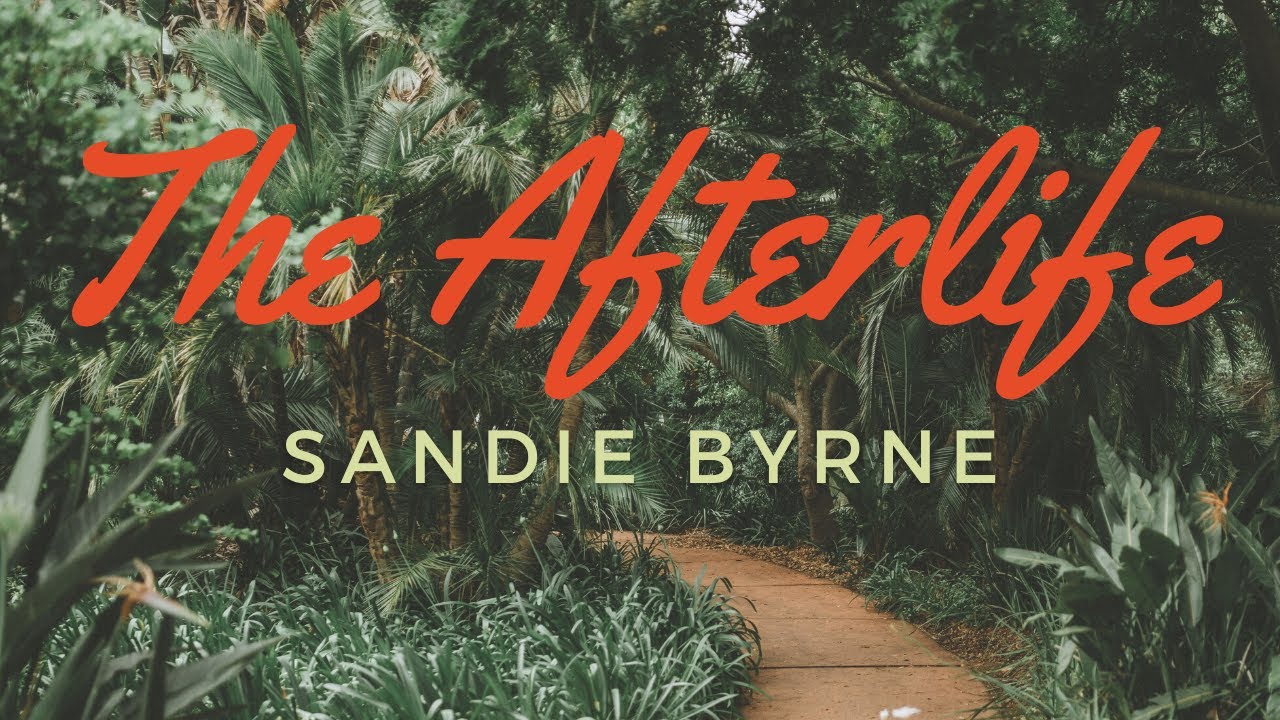 🌈 The Afterlife 🪐🌟 Sandie Byrne⚡💥 - YouTube