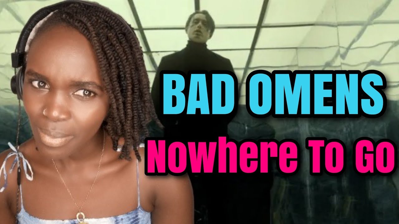 BAD OMENS - Nowhere To Go (Official Music Video) | REACTION - YouTube