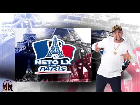 Neto Lx - Ao Vivo em Paris
