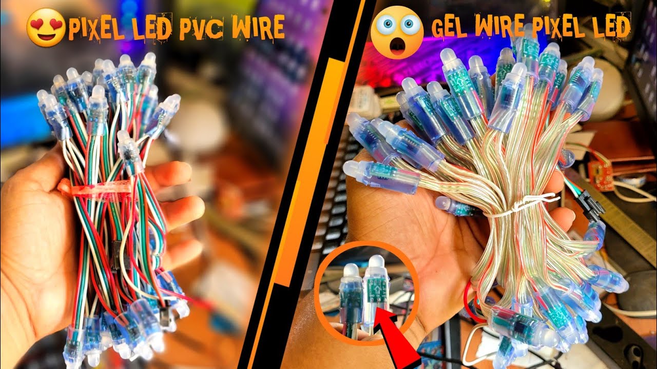 Gel wire Pixel led VS PVC wire Pixel led #GEL_WIRE_PIXEL_LED ।। BEST ...