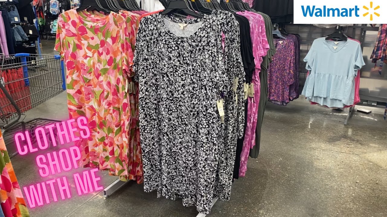 WALMART WOMEN’S CLOTHES SHOP WITH ME 👗 WALMART SUMMER CLOTHING 👚 ...