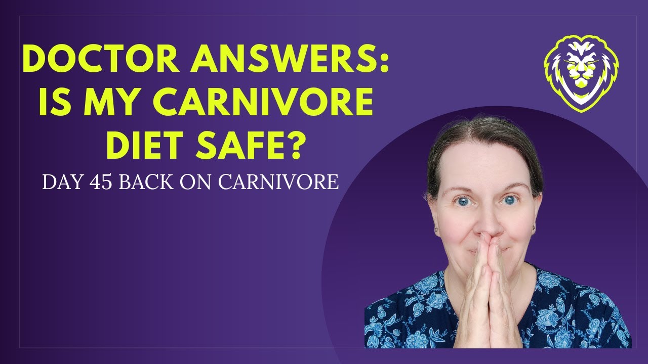 Doctor Answers: Is My Carnivore Diet Safe 🤔 Back on Carnivore Day 45 ...