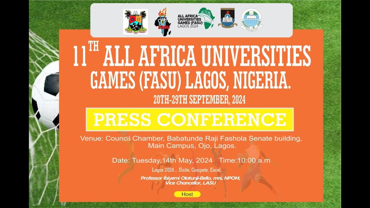 11TH ALL AFRICAN UNIVERSITY GAMES (FASU) LAGOS NIGERIA PRESS CONFERENCE ...