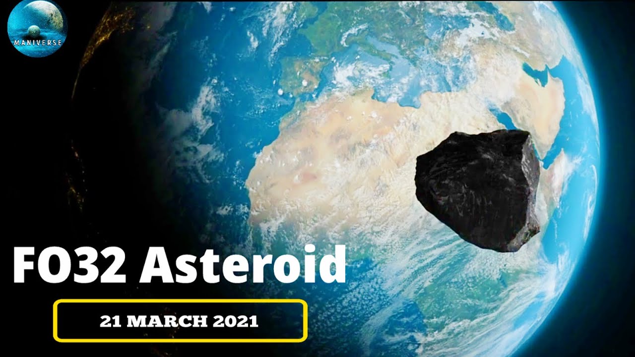 2001 FO32 Asteroid | 21 March 2021 | Asteroid 2001 FO32 Will flyby ...