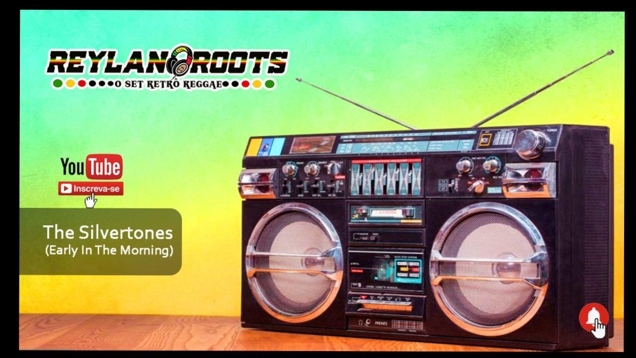 The Silvertones (Early In The Morning) - YouTube