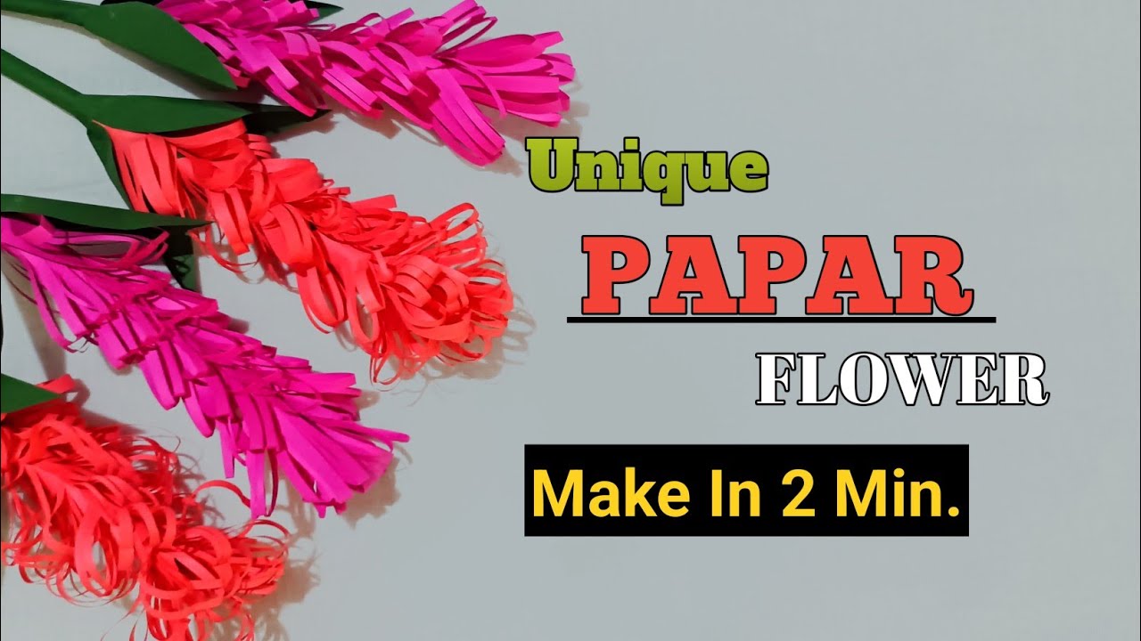 Unique Paper Flowers!! Paper Flowers Making!! Easy Paper Flowers ...