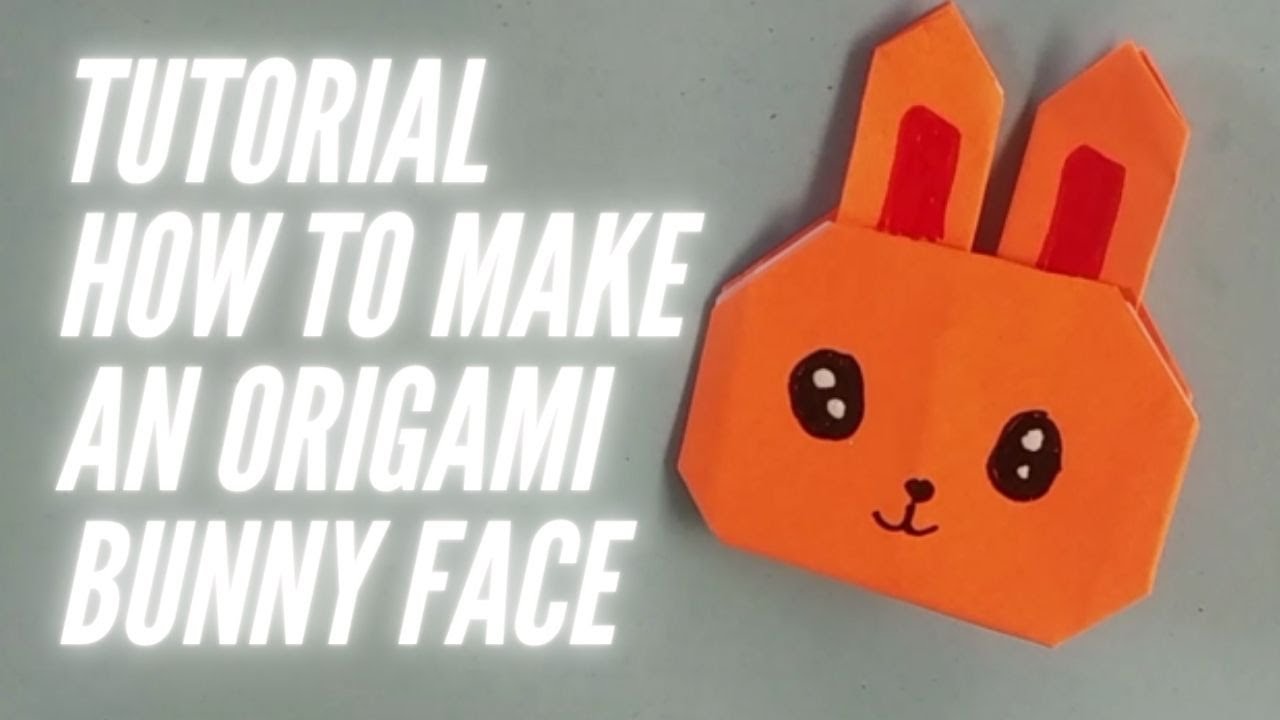 Tutorial How to Make an Origami Bunny Face - Very Easy - YouTube
