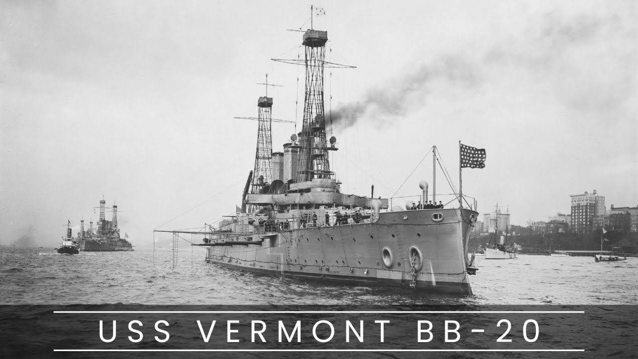 USS Vermont BB-20 (Battleship) - YouTube