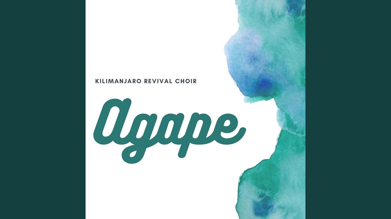 Agape - YouTube