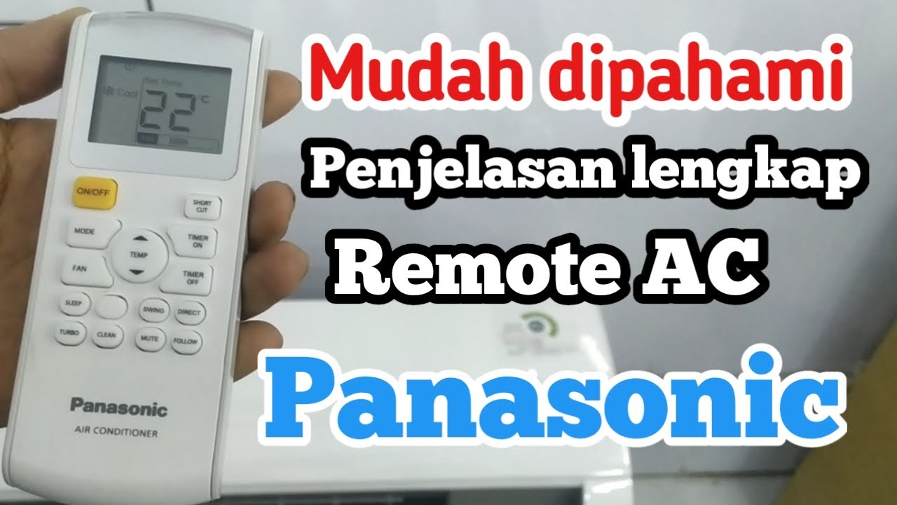 Penjelasan Lengkap Remote Ac Panasonic Seri tipsdantutorial YouTube penjelasan-lengkap-remote-ac-panasonic-seri-tipsdantutorial-youtube