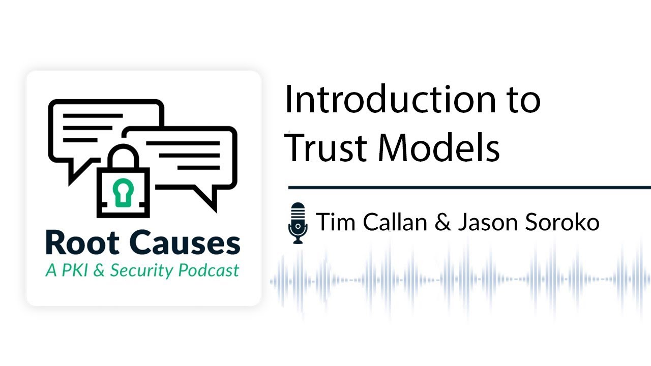 Episode 494 - Introduction to Trust Models - YouTube