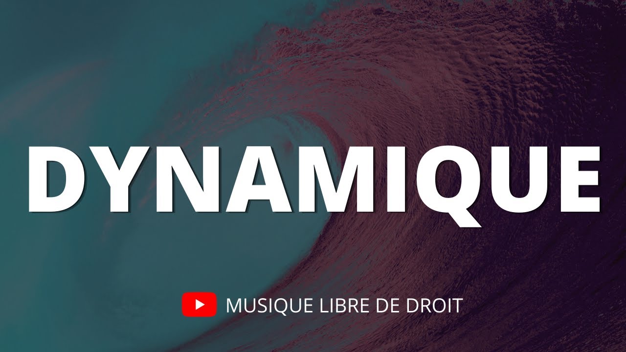 Musique Libre DYNAMIQUE - Gratuit pour Vlog / Montage Vidéo - YouTube