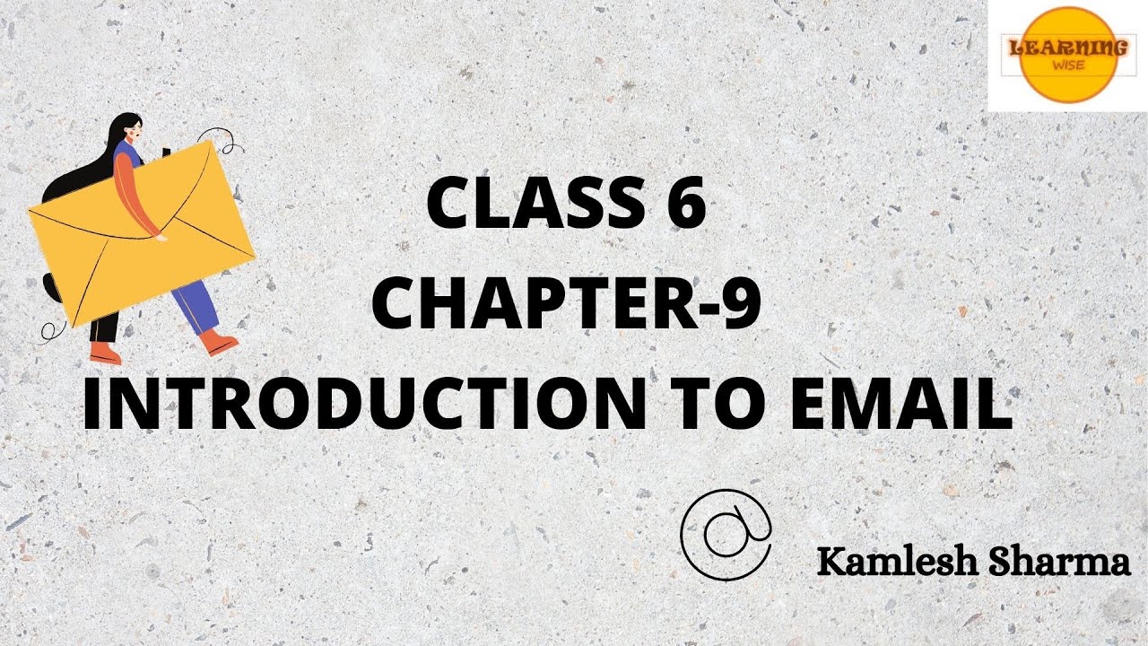 class 6 chapter 9 Introduction to Email - YouTube
