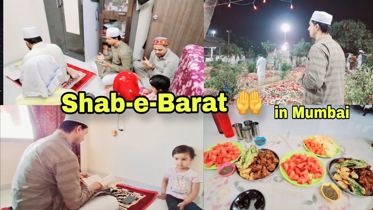 Shab e Barat 🤲 Mubarak| Shab-e-Barat in Mumbai 🤲 ️| Vlog With Sameer 01 - YouTube
