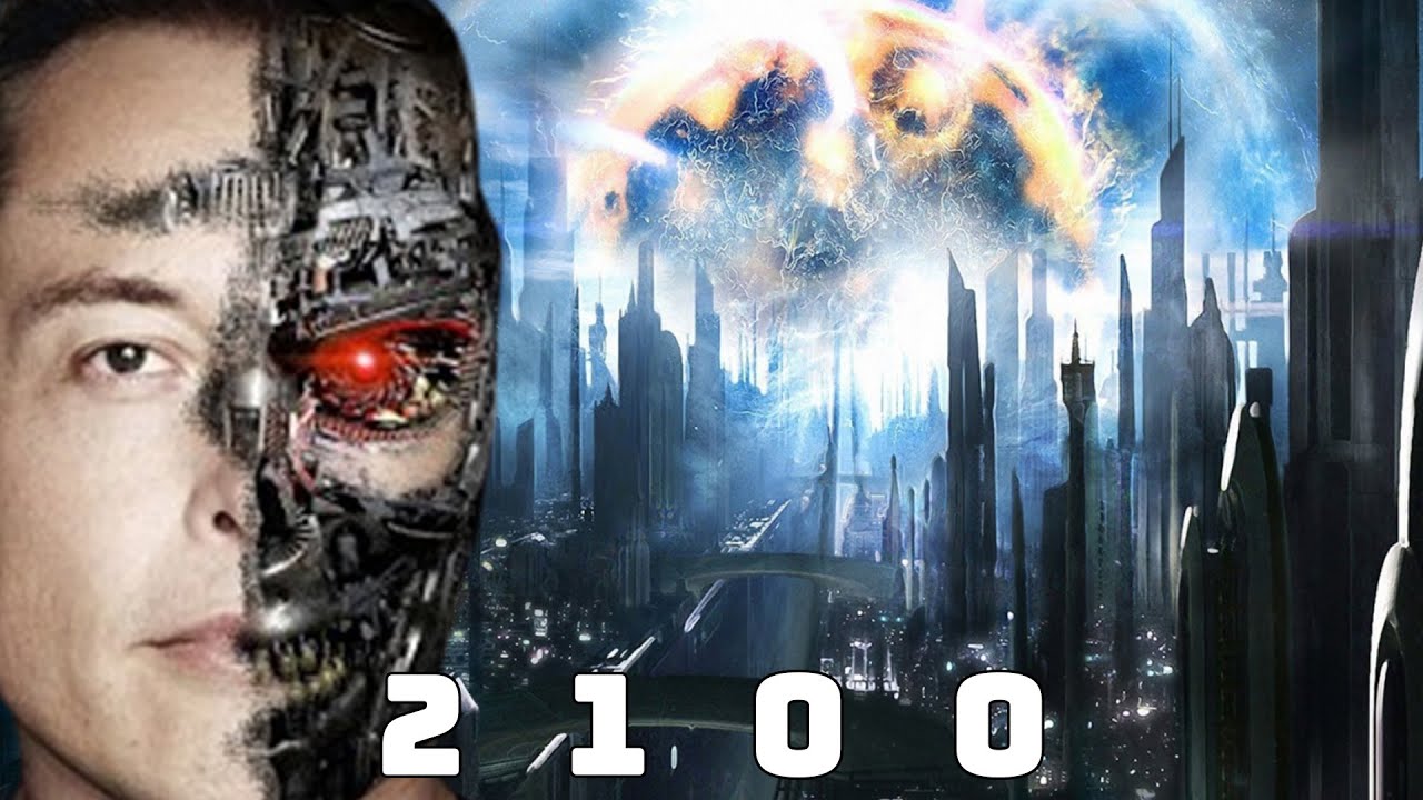 The World In 2100 - The real future of humanity (AI, Neuralink, Robots ...