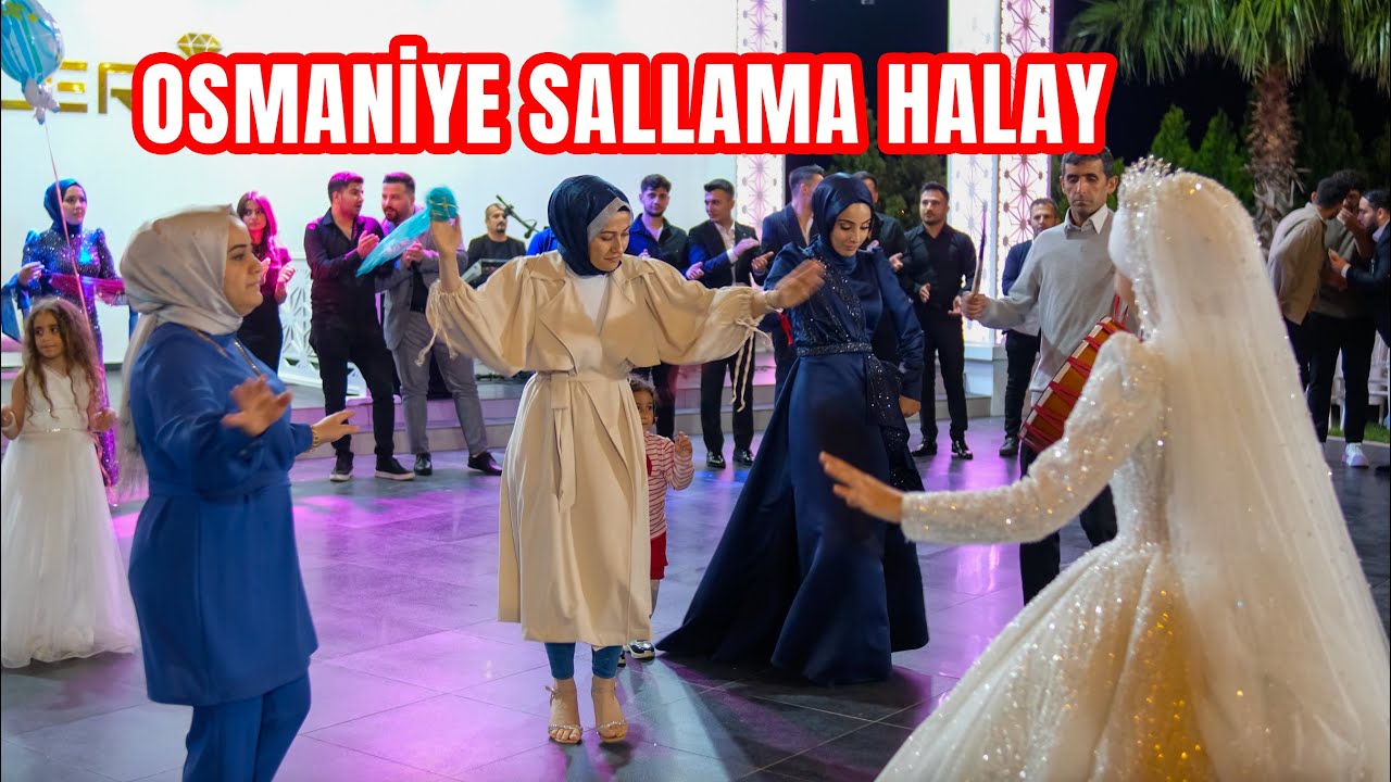 OSMANİYE SALLAMA HALAY (KARIŞIK) - YouTube