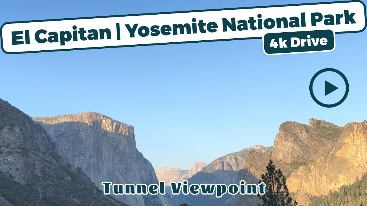 Drive to Tunnel View Scenic Viewpoint Yosemite National Park - YouTube