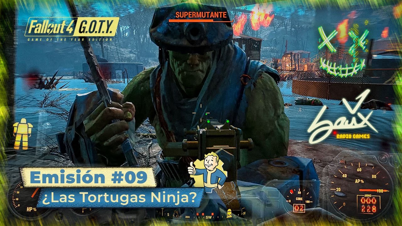 Fallout 4 G.O.T.Y Edition | Emisión #09 | ¿Las Tortugas Ninja? | Camp ...