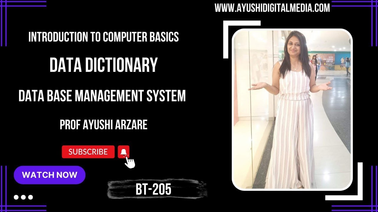 Data Dictionary DBMS Tutorial BT 205 BCE Basic Computer Data Dictionary DBMS Tutorial BT 205 BCE Basic Computer