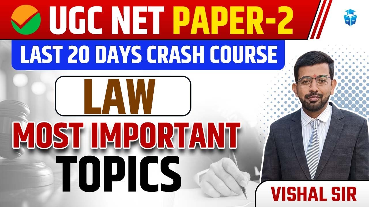 UGC NET Law Most Important Topics by Vishal Sir | UGC NET 2024 Re-Exam Preparation | JRFAdda ...