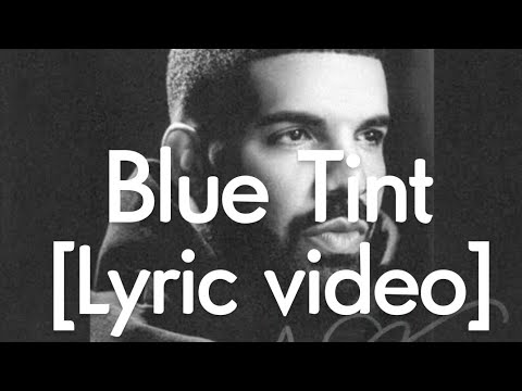 Drake `Scorpion´ - blue tint (lyric video) - YouTube