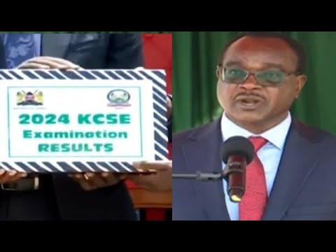 Education CS Julius Ogamba announces 2024 KCSE results at the Mitihani ...