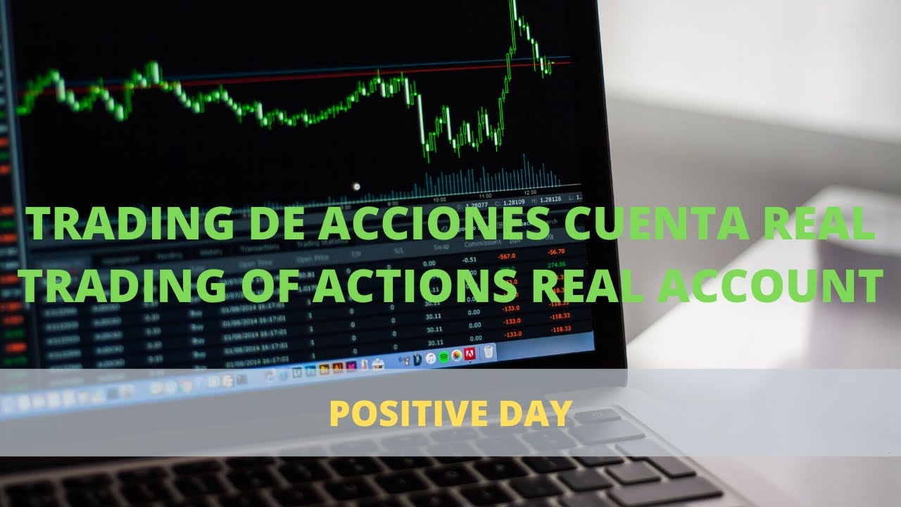 05/03/2020: Trading Acciones Cuenta Real - Stock Trading Real Account ...