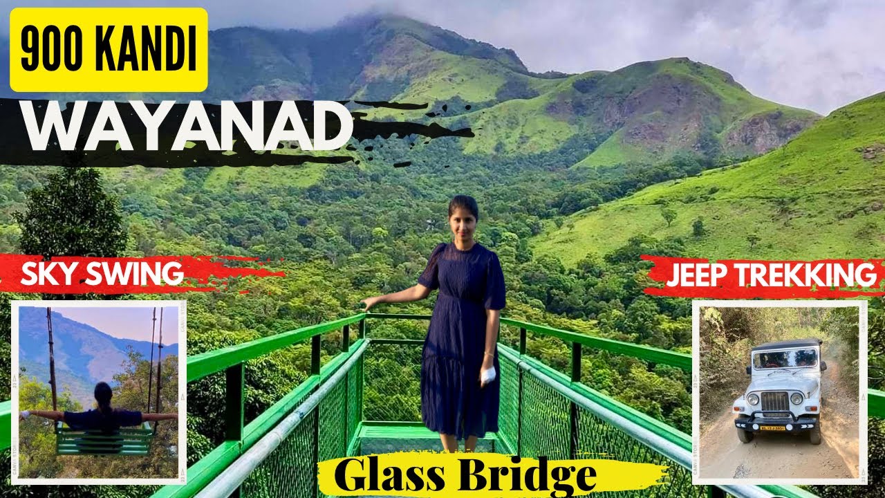 Exploring Wayanad 900 Kandi Glass Bridge Offroad Jeep Trek, Sky Swing ...