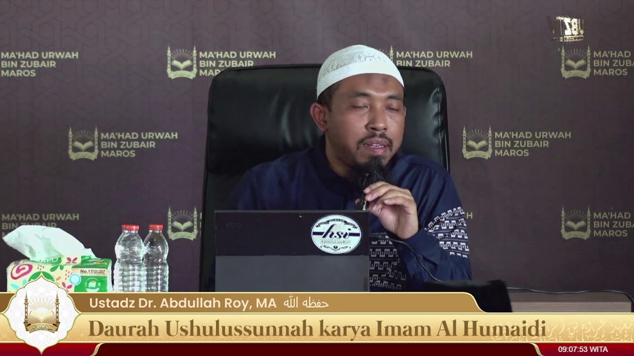 Daurah Ushulussunnah karya Imam Al Humaidi - Ustadz Dr. Abdullah Roy ...