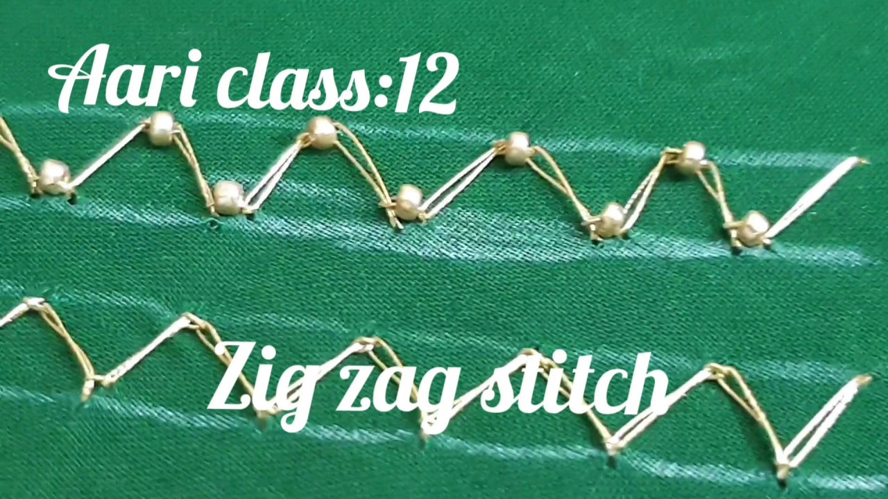 Aari class:12 zig zag stitch - YouTube