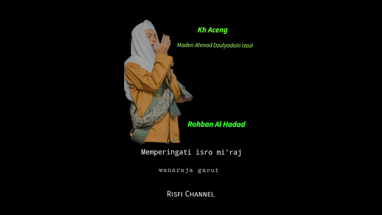 sholawat | °Kh Aceng Maden° | wanaraja garut - YouTube