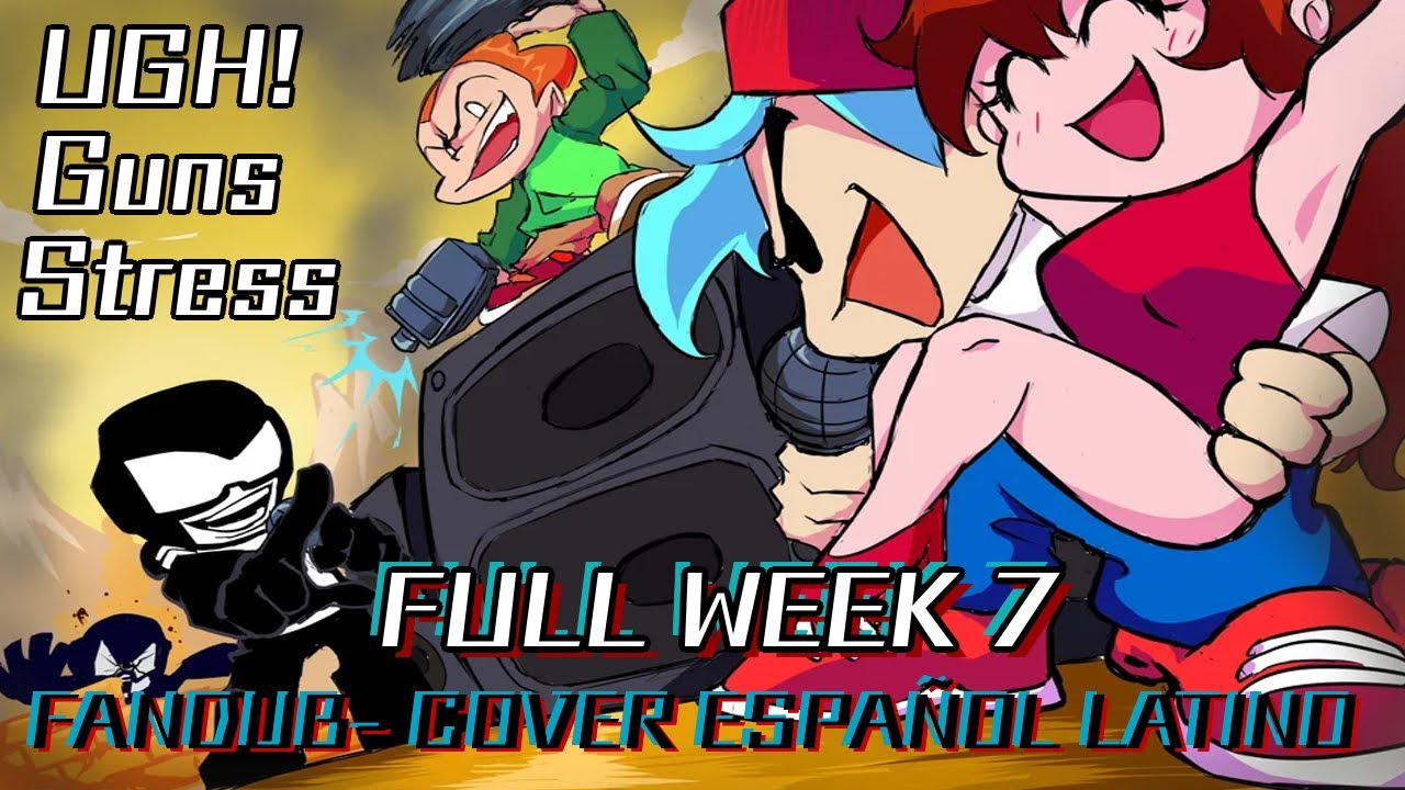 Ugh, guns y stress /// Bf vs Tankman /// FNF: Full Week 7 [Fandub-Cover ...