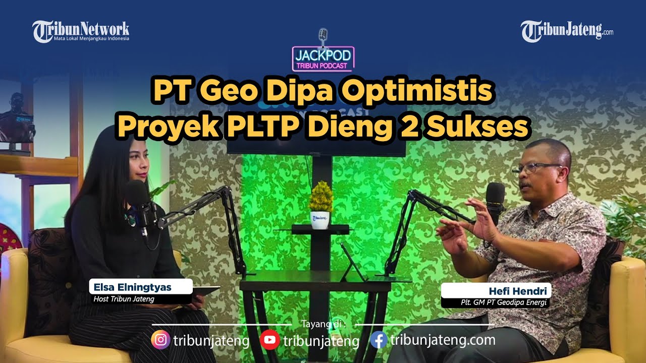 PT Geo Dipa Optimistis Proyek PLTP Dieng 2 Sukses | Jackpod Tribun ...