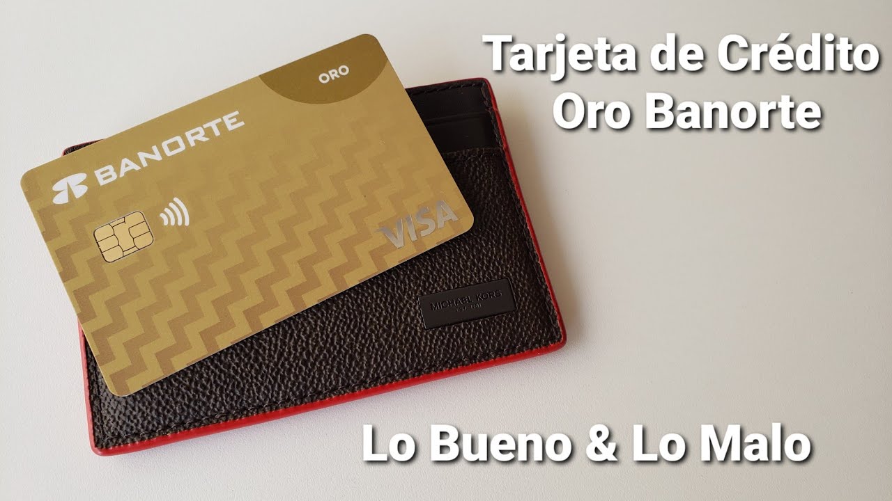 Tarjeta de credito Oro Banorte - Una buena opción 🤔 - YouTube