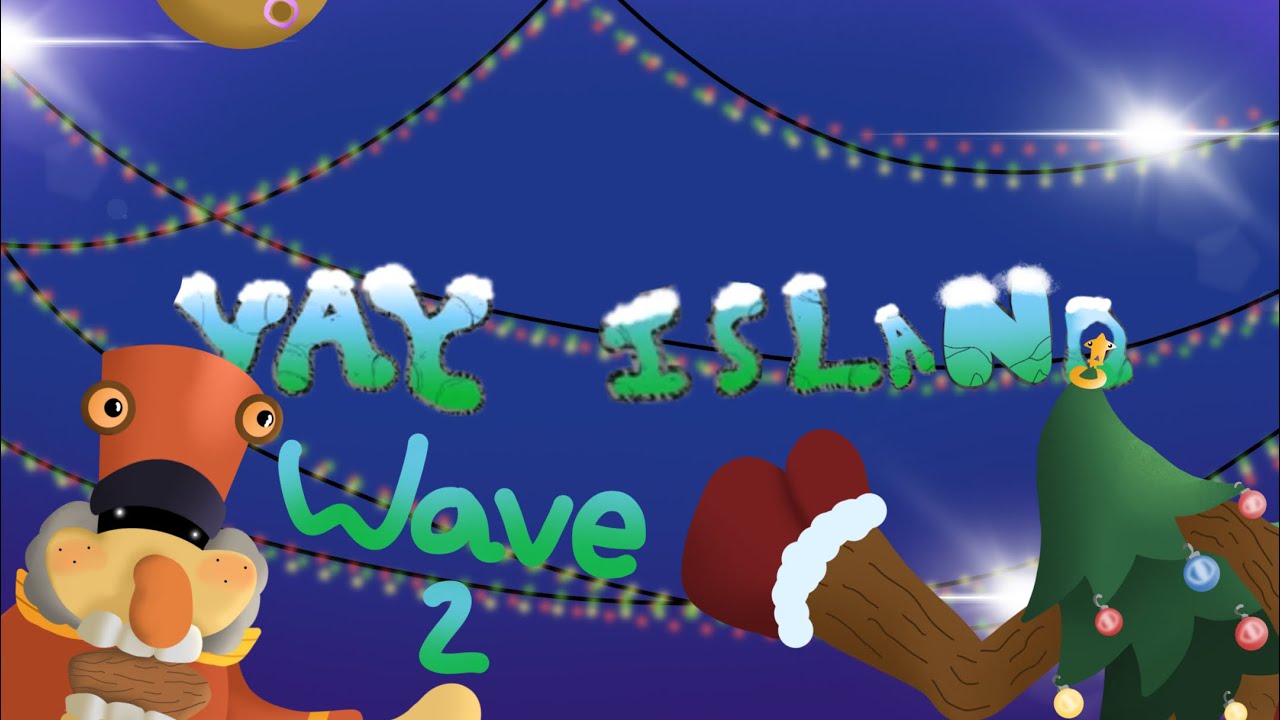 Yay island wave 2! - YouTube