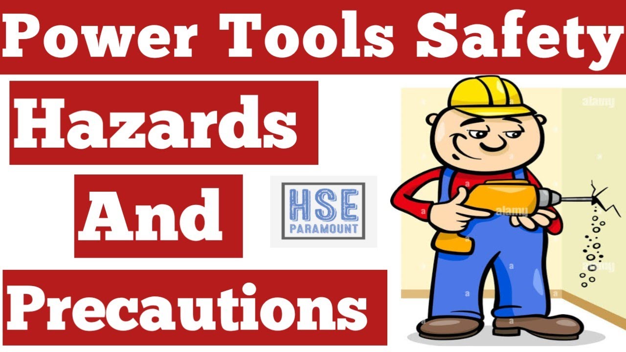 Power Tools Safety | Hazards & Precautions in Hindi #hseparamount - YouTube