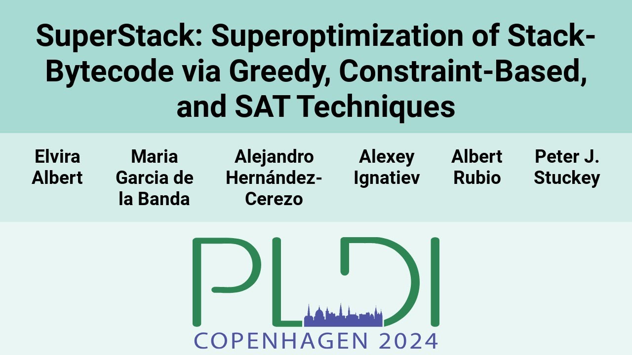 [PLDI24] SuperStack: Superoptimization of Stack-Bytecode via Greedy ...